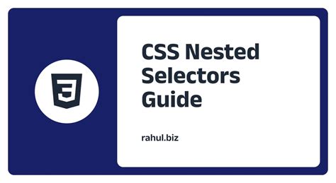 Mastering Nested Css Selectors Tips And Techniques