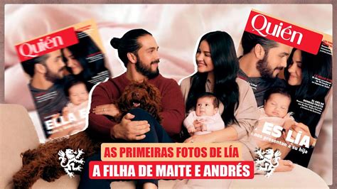 APRESENTAMOS LIA A FILHA DE MAITE PERRONI E ANDRÉS TOVAR YouTube