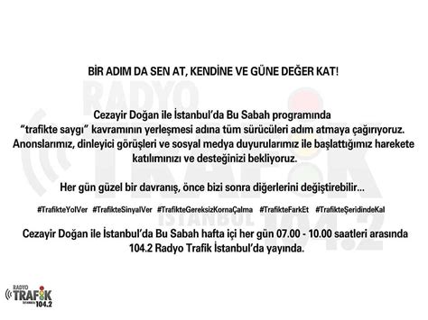 Radyo Trafik İstanbul 104 2 on Twitter BİR ADIM DA SEN AT KENDİNE VE