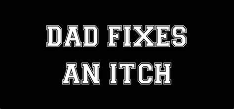 Eng Josman Dad Fixes An Itch Read Bara Manga Online