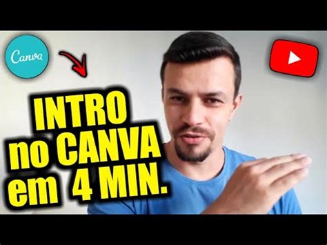 Como Fazer Uma Intro Vinheta No Canva Em Minutos R Pido E F Cil