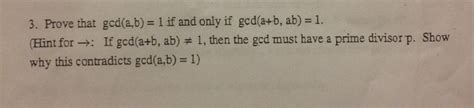 solved prove that gcd a b 1 if and only if gcd a b ab