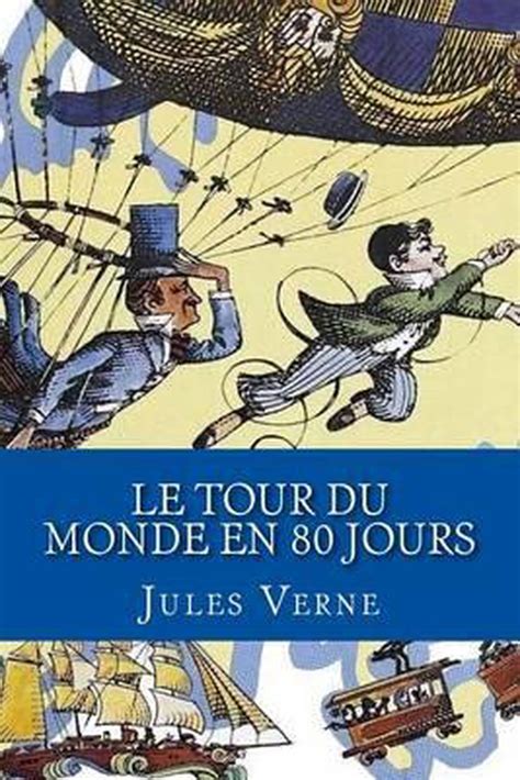 Le Tour Du Monde En Jours Jules Verne R Sum
