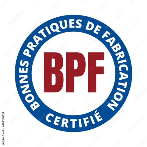 Symbole Bpf Bonnes Pratiques De Fabrication Certifi Ilustraci N De