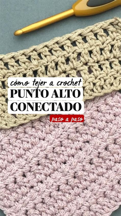 Punto Alto Conectado De Ganchillo Aprender Hilaria Fina