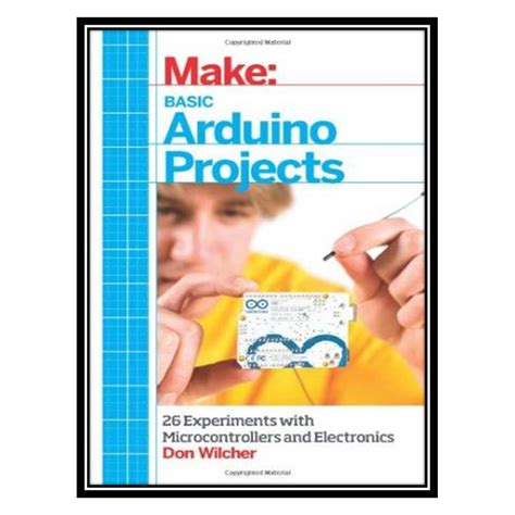 قیمت و خرید کتاب make basic arduino projects 26 experiments with microcontrollers and