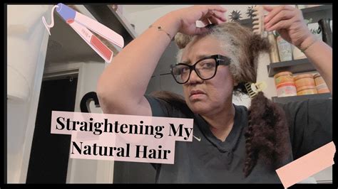 Straightening My Natural Hair YouTube