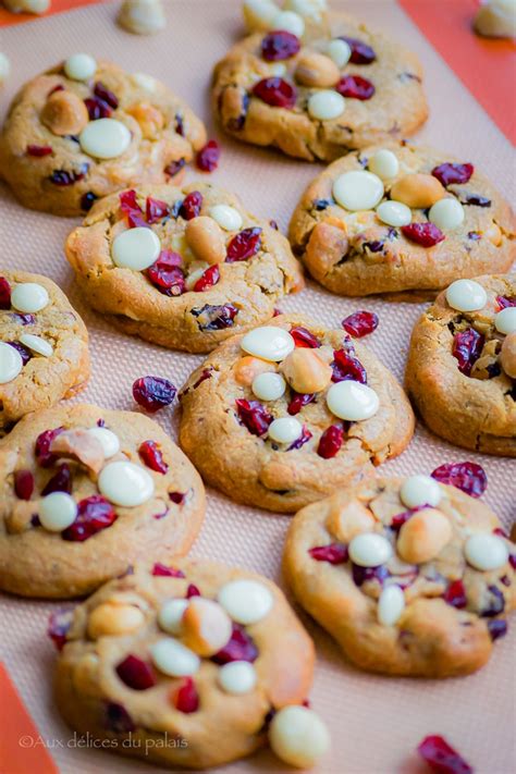 Cookies chocolat blanc cranberries et noix de macadamia Aux délices