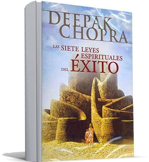 Las Leyes Espirituales Del Xito Pdf Conocimiento Millonario