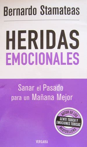 Heridas Emocionales Bernardo Stamateas Ed Vergara LIBROS DEL CAMINO