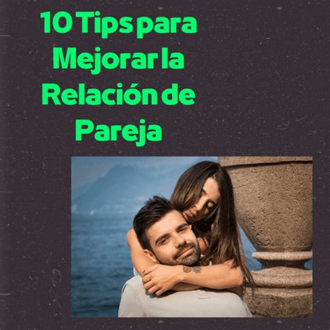 40 Frases Para Fortalecer La Relación De Pareja El Canal Del Amor