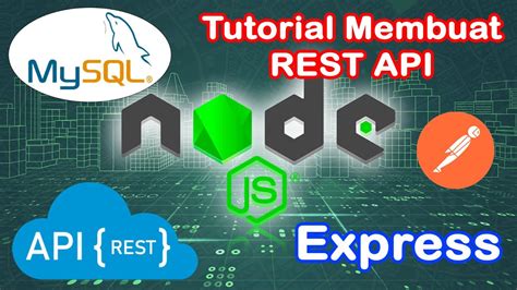membuat rest api node js framework express [dokumentasi download project] youtube