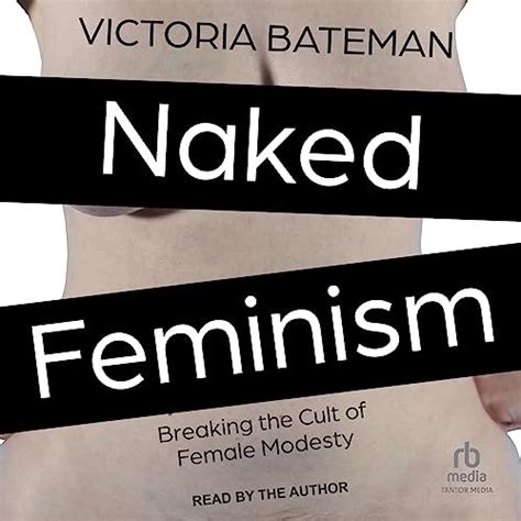 Amazon Naked Feminism Breaking The Cult Of Female Modesty