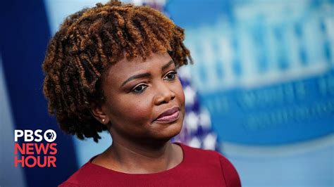 WATCH LIVE White House Press Secretary Karine Jean Pierre Holds News