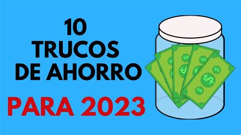 10 Trucos Para Ahorrar Dinero En 2023 YouTube