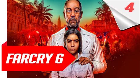 Farcry 6 Gameplay Walkthrough Part 4 FULL GAME YouTube