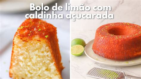 BOLO DE LIMÃO FOFINHO E CALDINHA AÇUCARADA Perfeito para o café