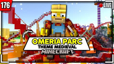 REPRENONS NOTRE PARC D ATTRACTION SUR MINECRAFT 176 LIVE MINECRAFT