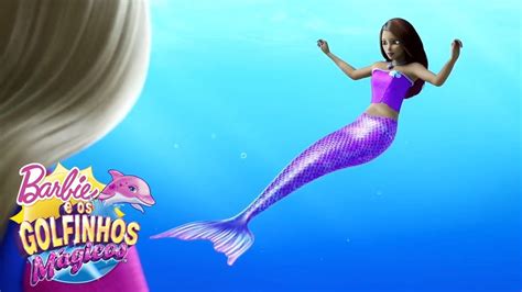 Barbie e os Golfinhos Mágicos Você é uma Sereia YouTube