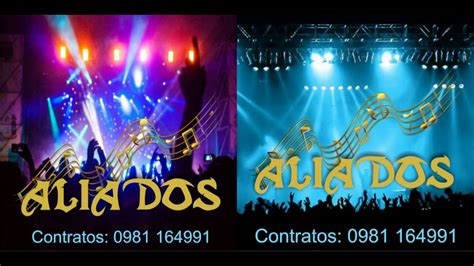 ALIADOS ME ESTOY MURIENDO POR TI YouTube