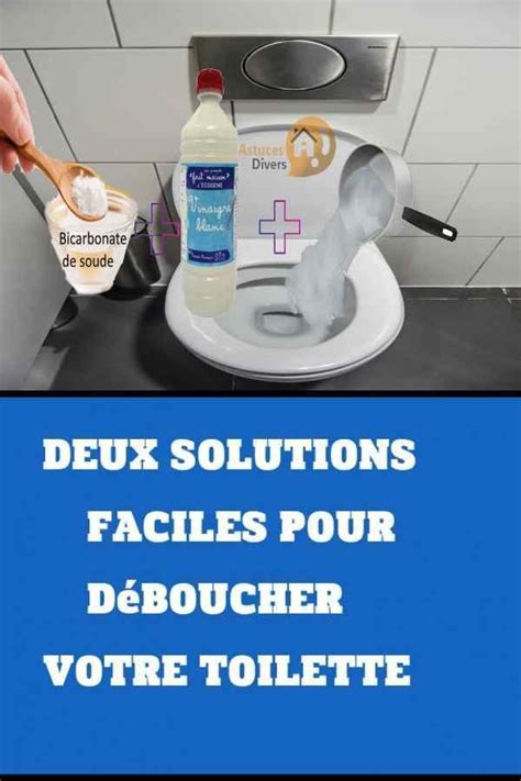 2 solutions pour déboucher la toilette Eau chaude et déboucheur