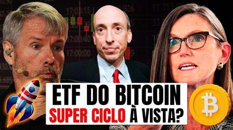 Etf Do Bitcoin Aprovado Come A Agora O Super Ciclo Youtube