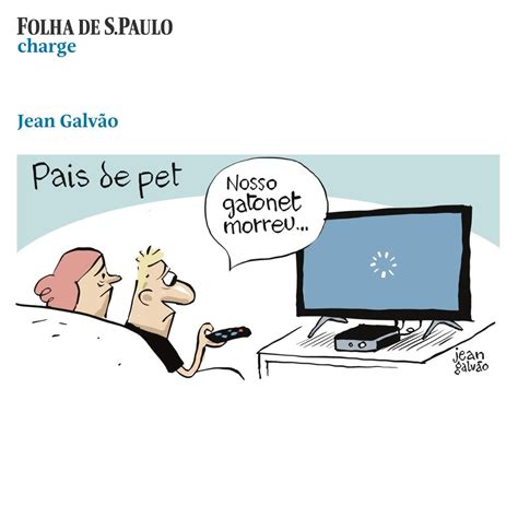Folha de S Paulo on Twitter Esta é a charge de Jean Galvão publicada