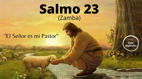 Salmo 23 El Señor es mi Pastor Zamba Folklore YouTube