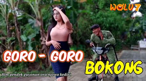 GORO GORO BOKONG MUSOH WONG PEKOK EPS 24 KOMEDI JAWA KOMEDI