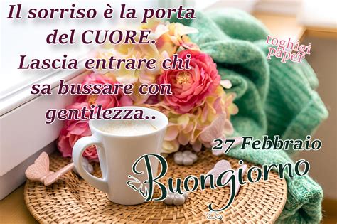 27 Febbraio Buongiorno Immagini ToghigiPaper