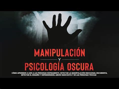 Defenderte De La Manipulaci N Y La Psicolog A Oscura Colegio De