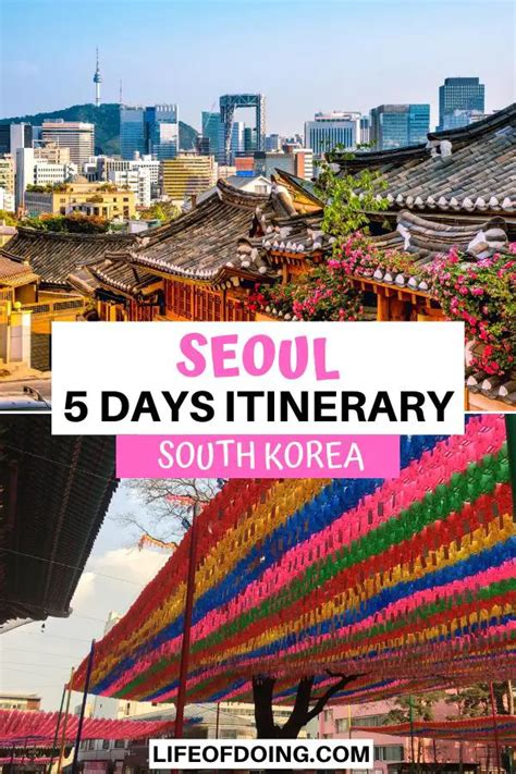 Days In Seoul The Best Seoul Itinerary Unique Things To Do