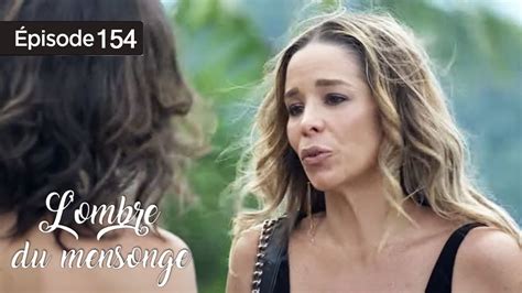 L ombre du mensonge Ep 154 en français YouTube