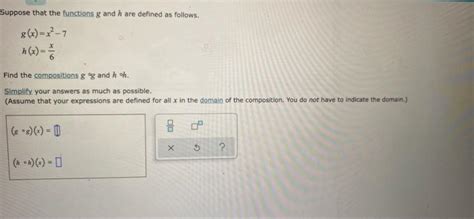 Solved Suppose That The Functions G And H Are Defined As Chegg