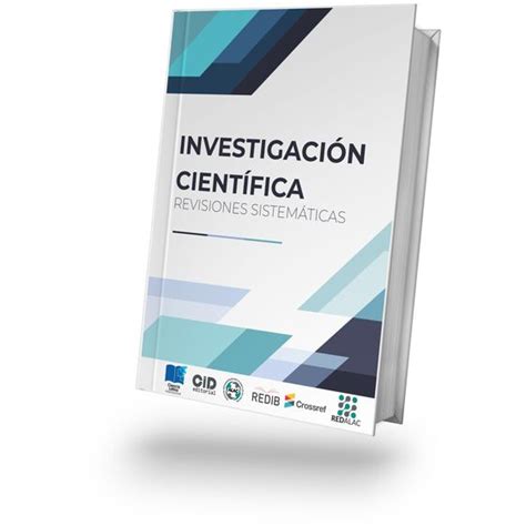 Investigación Científica Revisiones Sistemáticas Biblioteca Ciencia