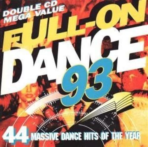 Various Full On Dance Cd Value Guaranteed From Ebays Biggest