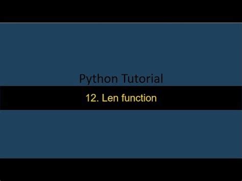 12 Len Function Python String Basics YouTube