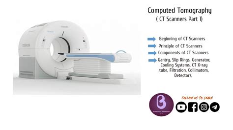 Computed Tomography CT Scanners Biomedical Engineers TV YouTube