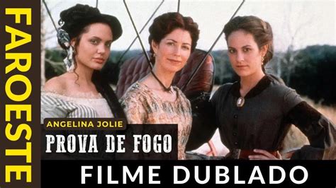 ANGELINA JOLIE Prova De Fogo 2023 Filme Completo Dublado Filme
