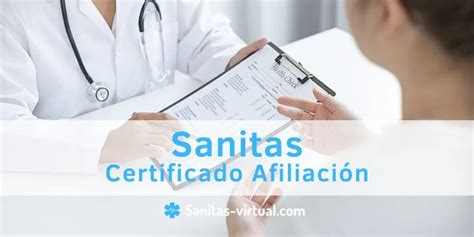 Sanitas Certificado Afiliación sanitas virtual