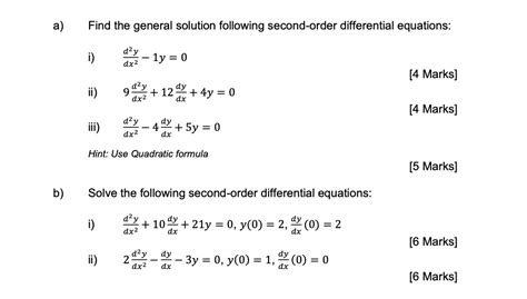 Solved Find The General Solution Following Second Order Chegg