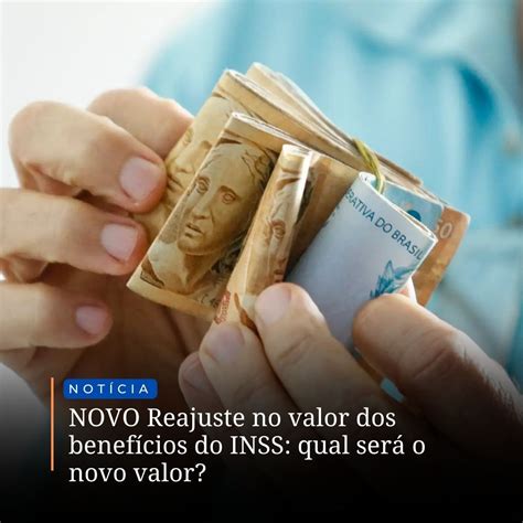 Novo Reajuste No Valor Dos Benef Cios Do Inss Qual Ser O Novo Valor