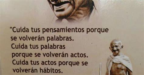 Cuida tus pensamientos porque se volverán palabras Frases