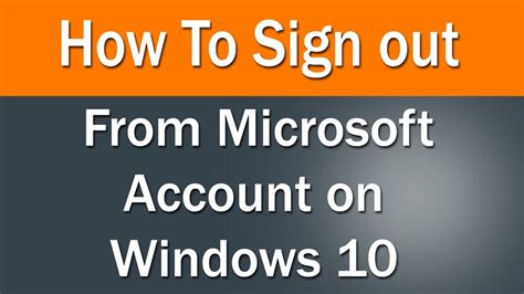 How To Sign Out From Microsoft Account On Windows 10 YouTube