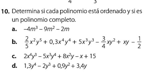 Determine Si Cada Polinomio Esta Ordenado Y Si Es Un Polinomio Completo