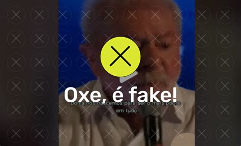 Vídeo descontextualiza discurso de Lula sobre o Nordeste Agência Tatu