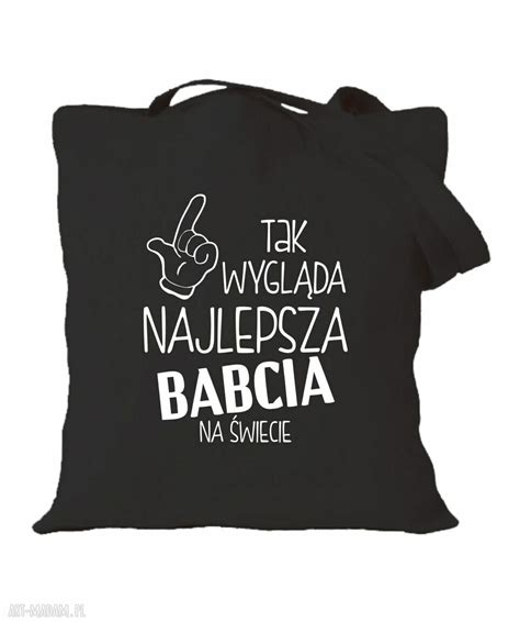 torba z nadrukiem dla babci prezent od wnuków wnuczki wnuka na dzień ღ