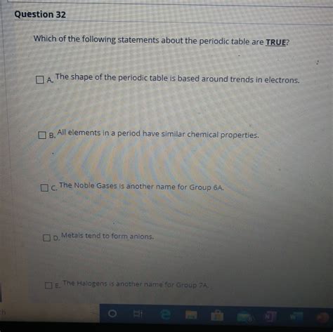Solved Question 32 Which Of The Following Statements About Chegg
