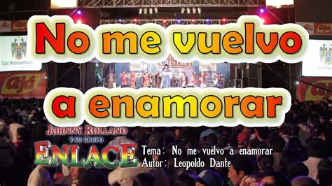 Enlace No Me Vuelvo A Enamorar Acordes Chordify