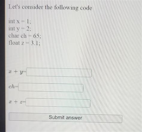 solved let s consider the following code int x 1 int y 2